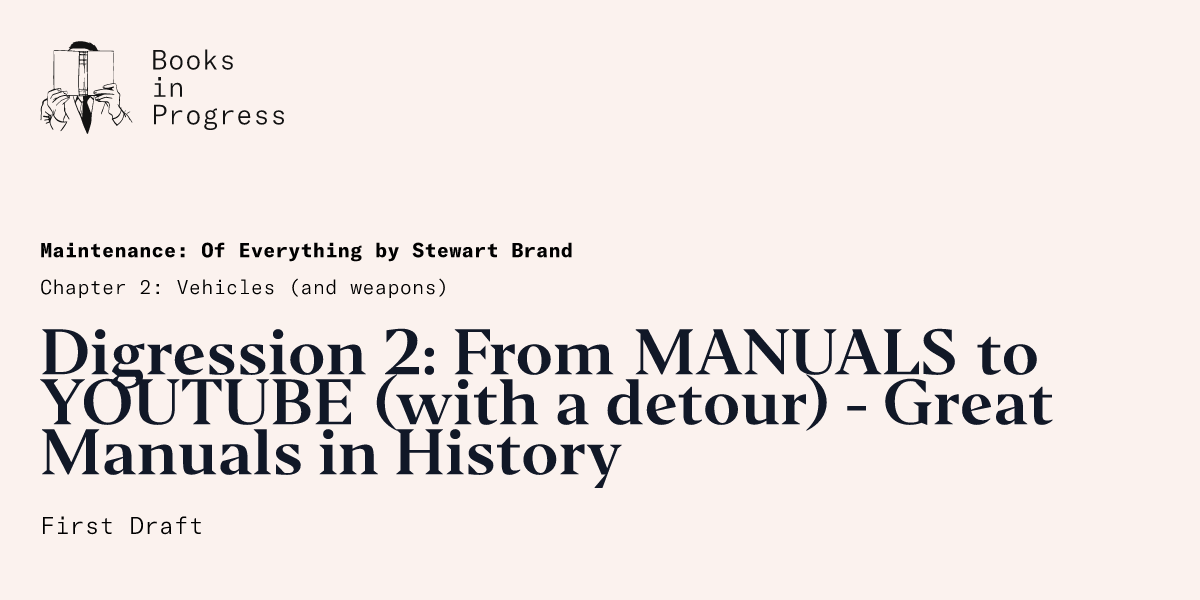 Digression 2: From MANUALS to YOUTUBE (with a detour) - Great Manuals ...