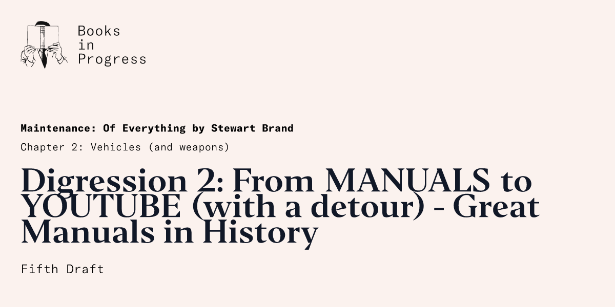 Digression 2: From MANUALS to YOUTUBE (with a detour) - Great Manuals ...